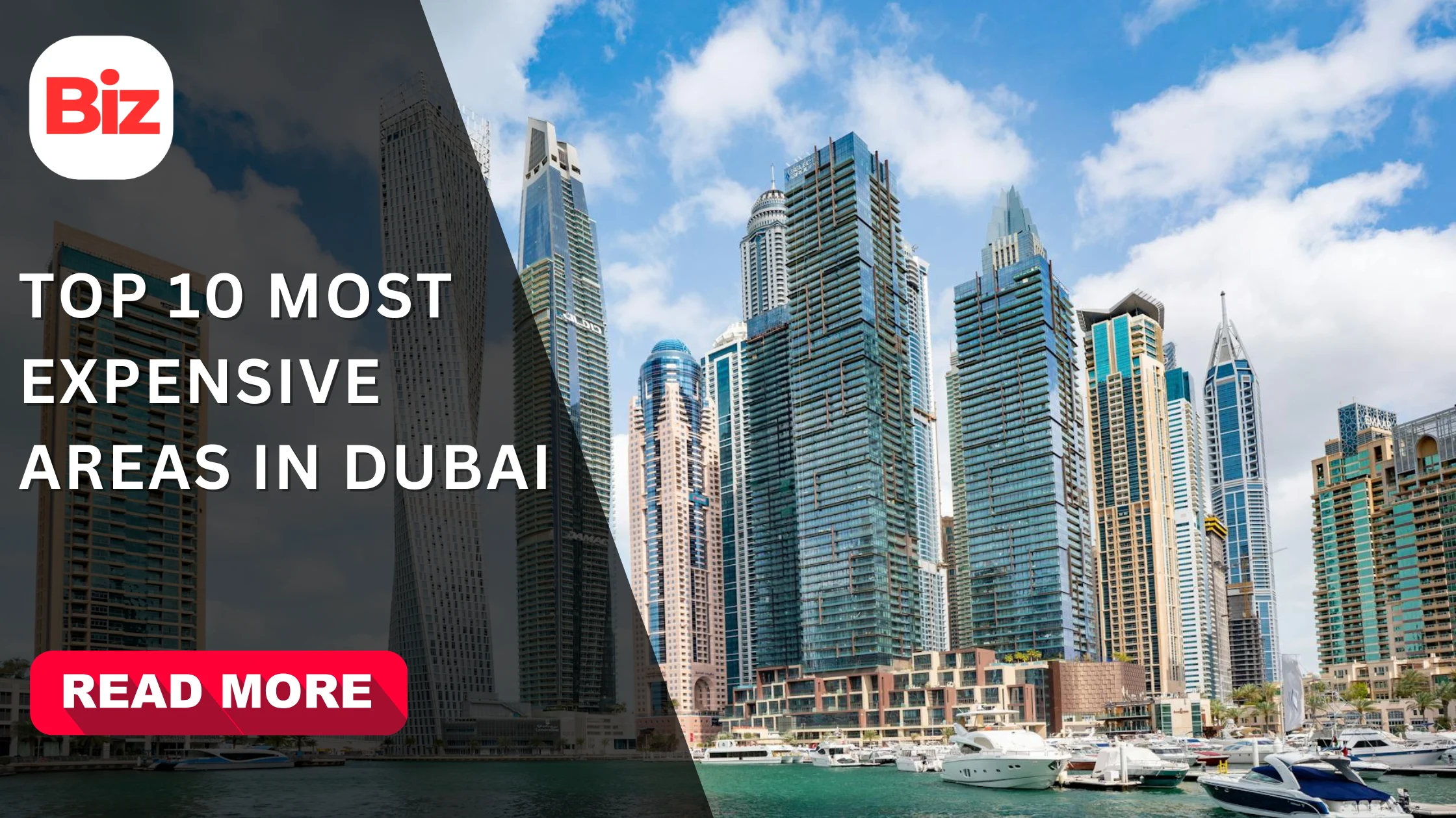 Most Expensive Area in Dubai: Top 10 Places to Live