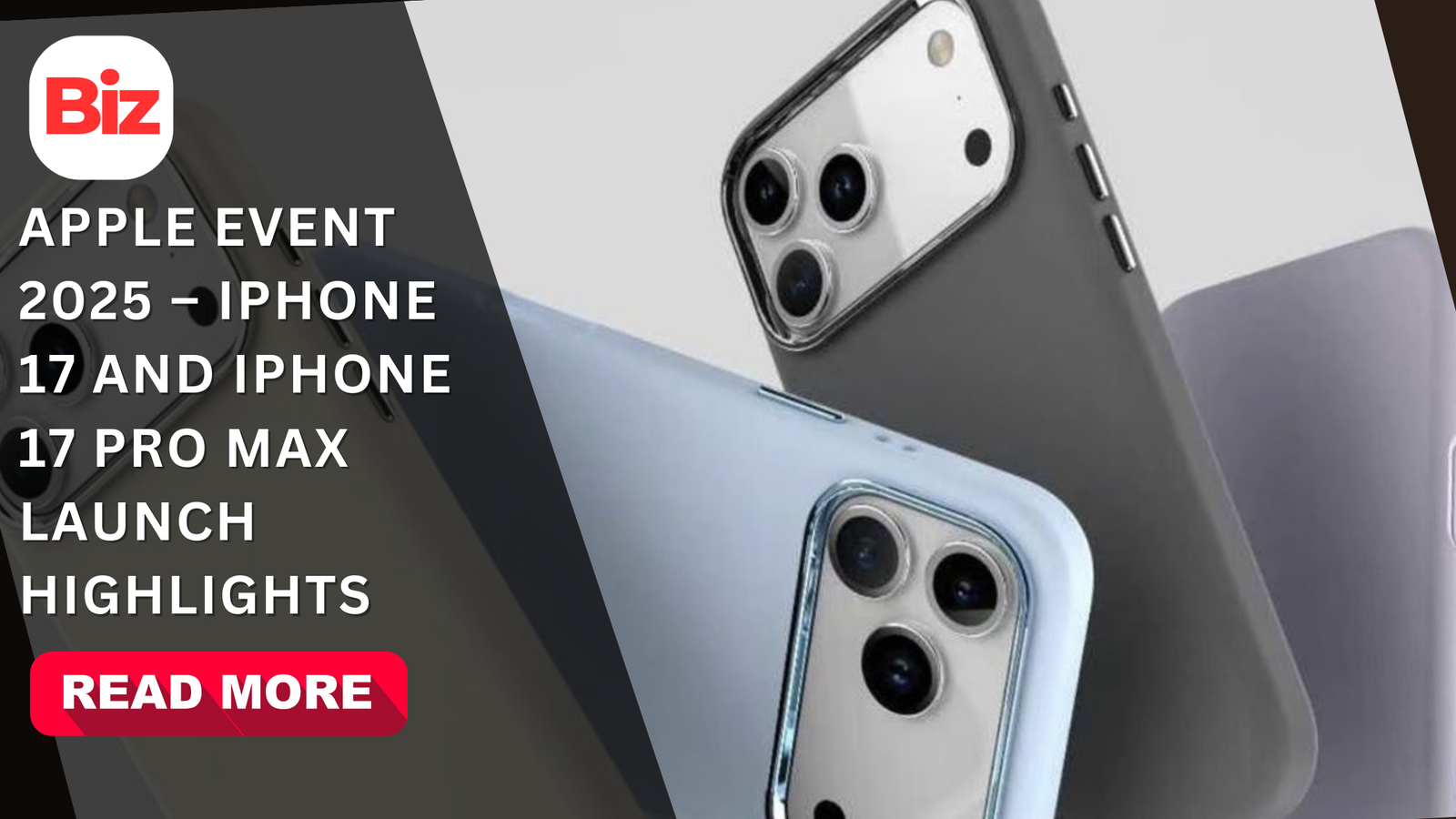 Apple Event 2025: The Grand Launch of iPhone 17 and iPhone 17 Pro Max